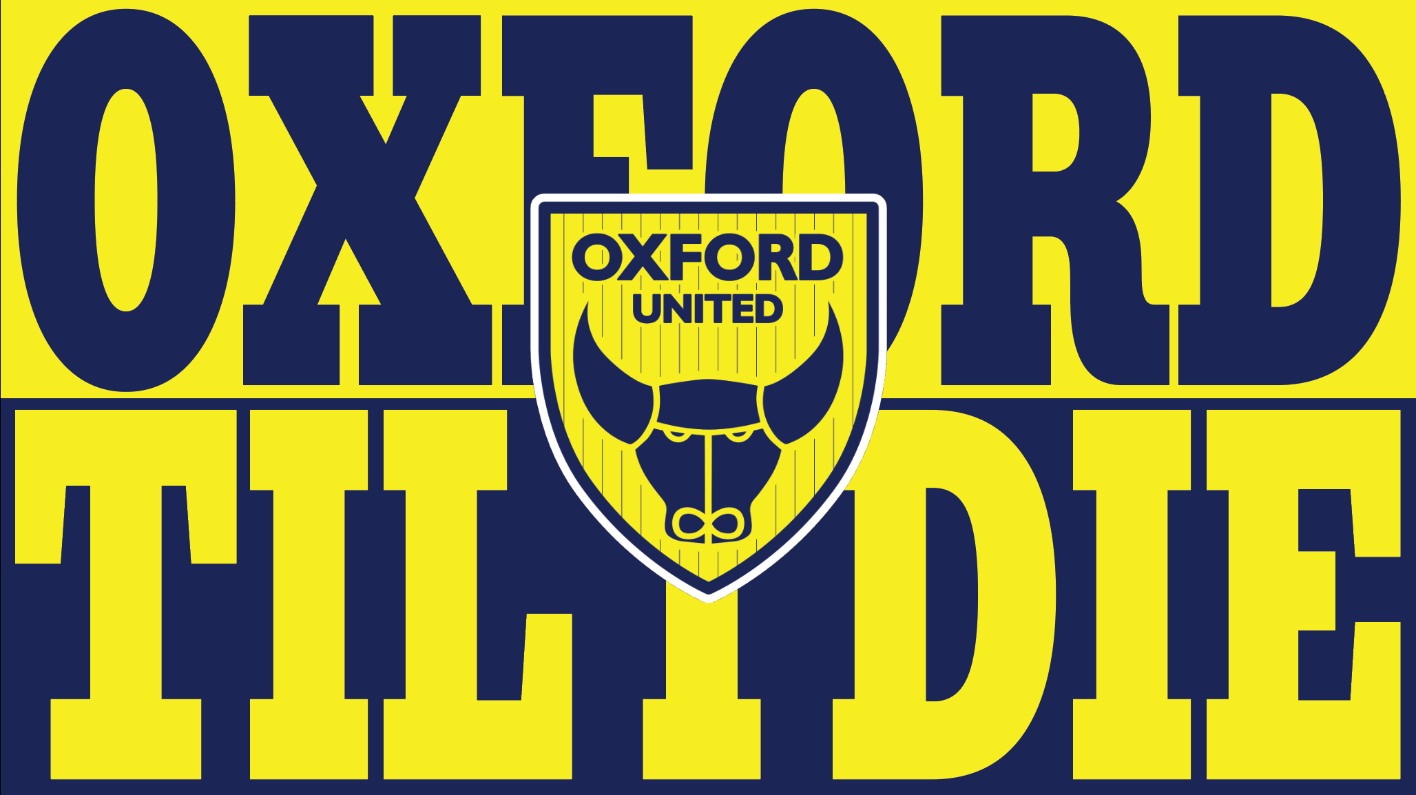 Oxford United Till I Die Sticker | UltraStickersFC – UltrastickersFC