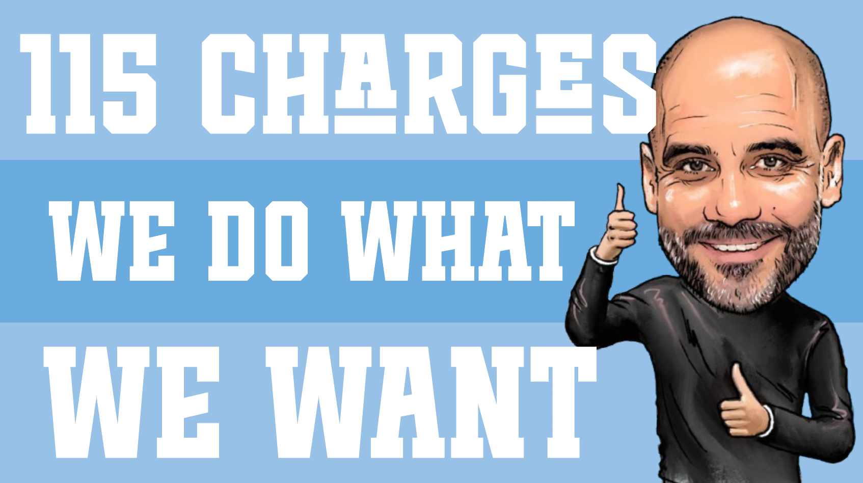 115 Charges We Do What We Want Design x10 | Custom UK Football Club ...